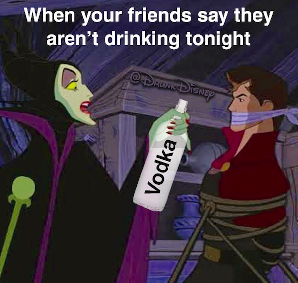 Disney, alcohol, and memes go together like whiskey and Coke