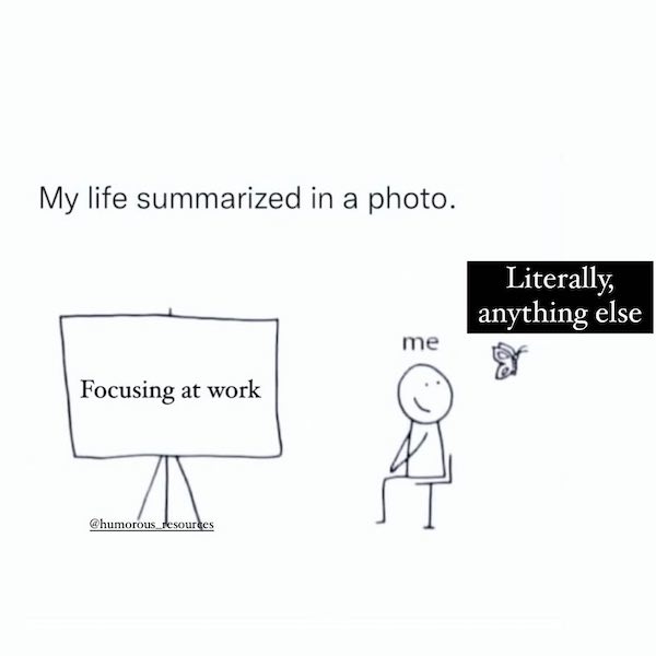 Maybe these working memes can drive off the dread of your job tomorrow