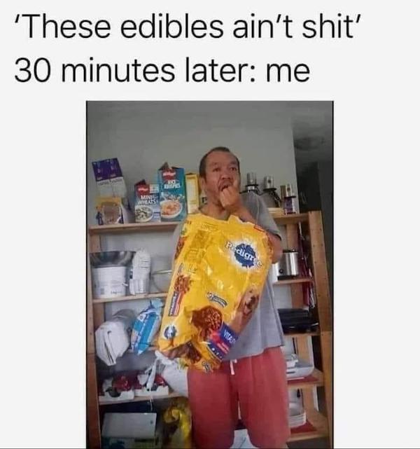 Stoner memes to pair with the mountain of snacks sitting next to you