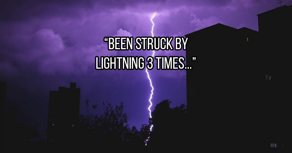 These things aren't impossible, they're just highly improbable