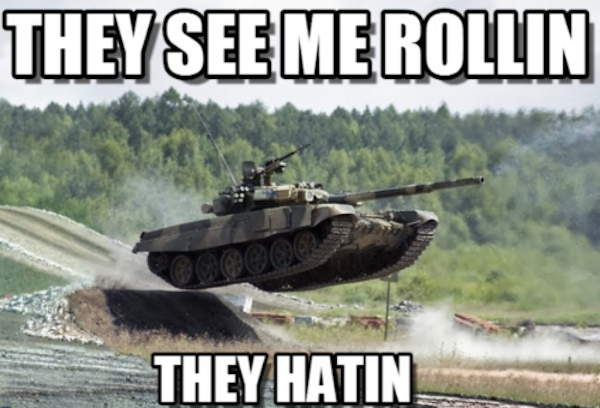 Memes of Tanks Funny FAILs and Awesome Firepower Photos Captions 2023