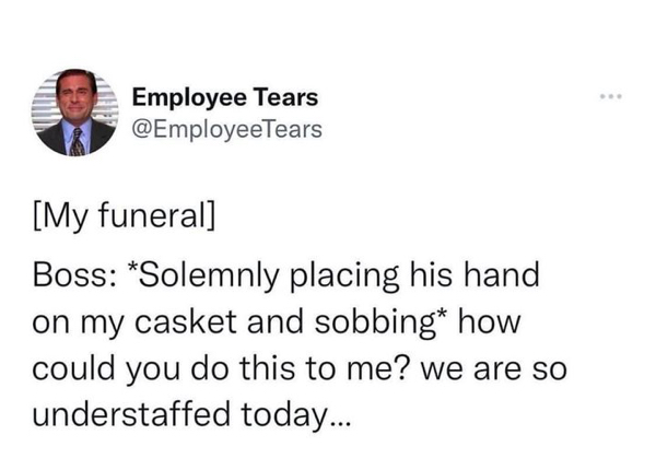 Double-shift work memes to help you through the grind