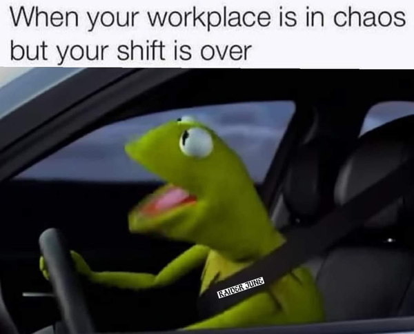 Double-shift work memes to help you through the grind