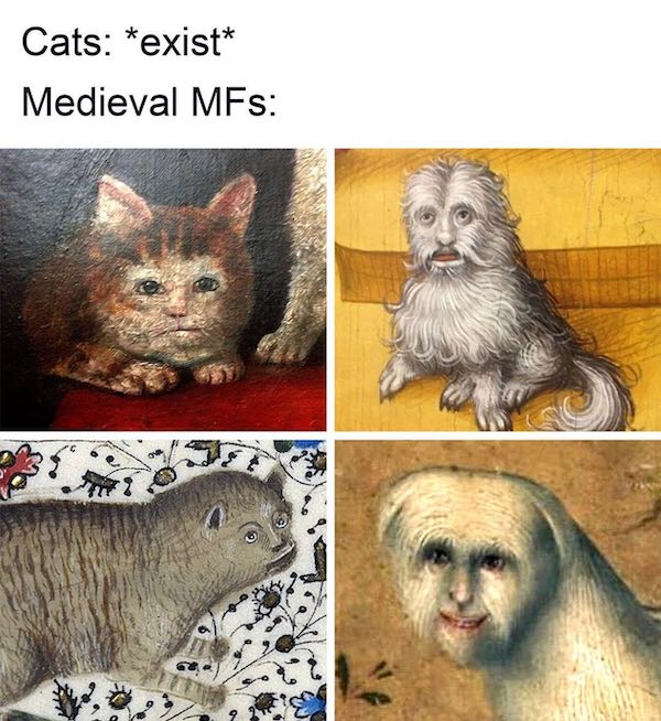 The art of old makes for the best memes, there's no way around that