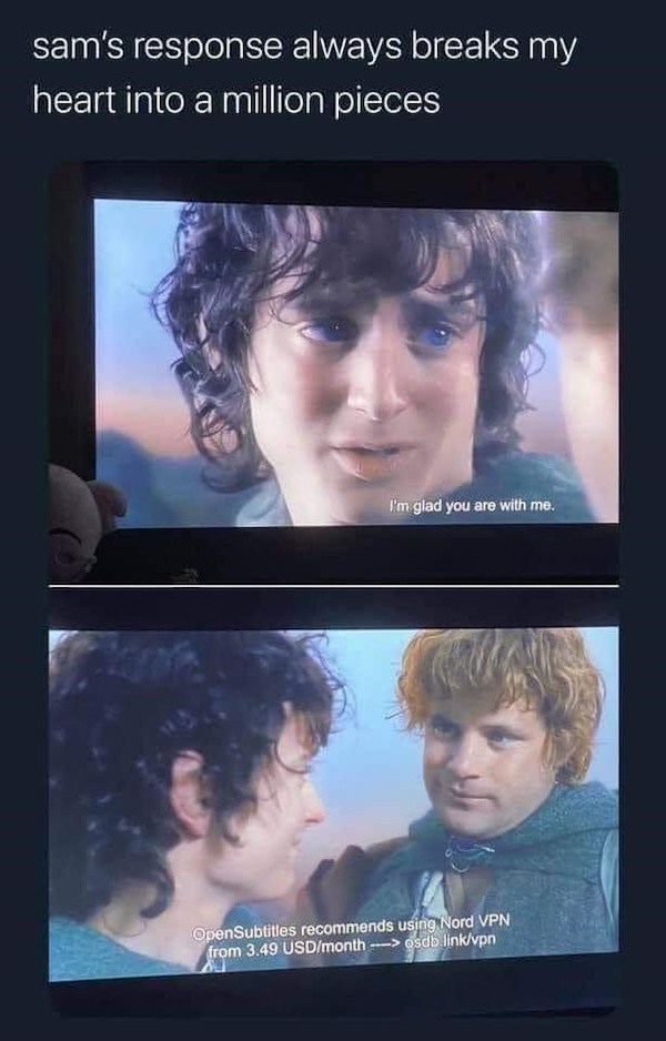 LOTR memes are a way of hashing up our favorite trilogy ever
