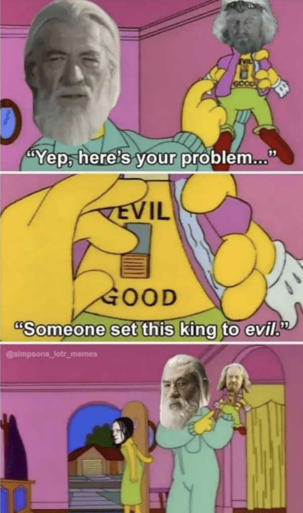 LOTR memes are a way of hashing up our favorite trilogy ever