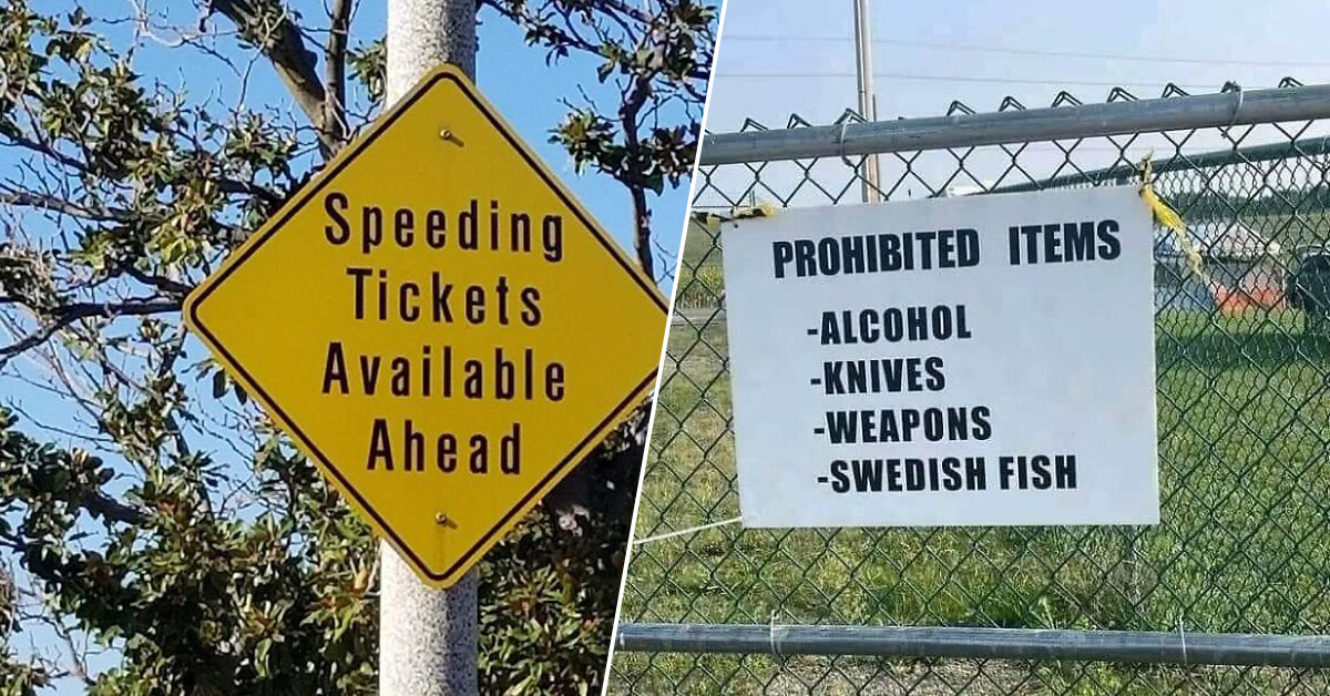 Signs found in the world that make next to no sense at all
