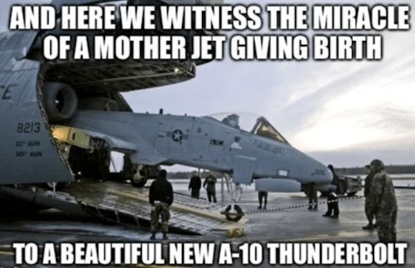 A-10 Memes Warthog Wednesday Fire Brrrrtt GAU-8 Gun Thunderbolt ii