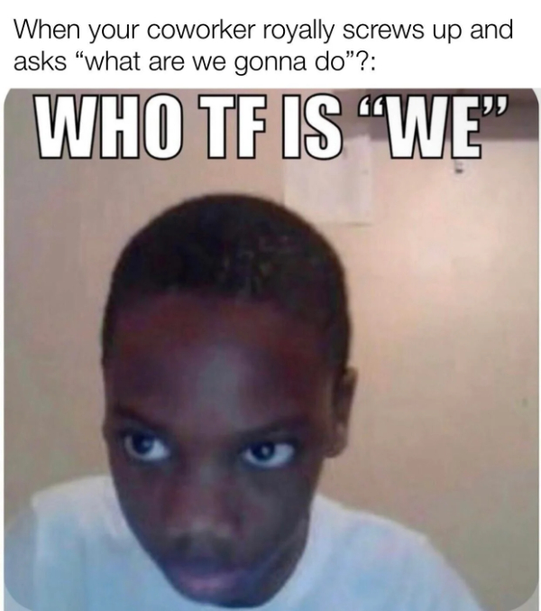 Don’t Thank Me, Thank Dank Memes