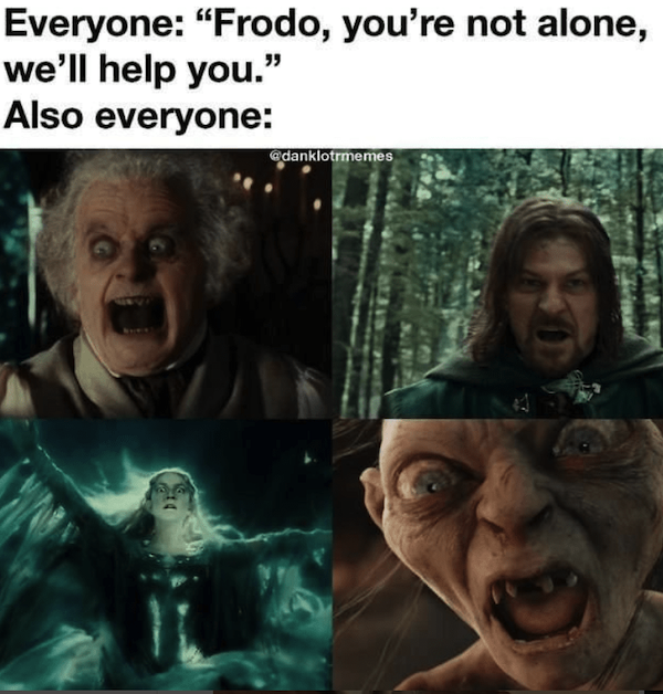LOTR memes are here to make J.R.R. Tolkien proud