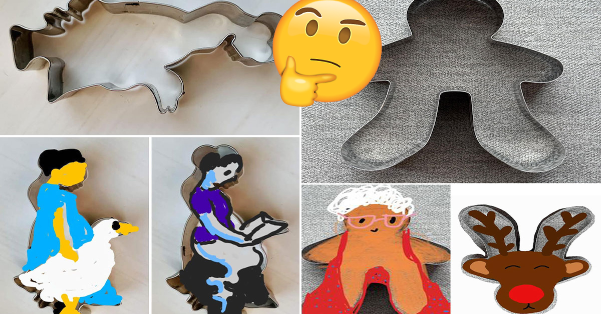 Please help me figure out WTF these cookie cutters are supposed to be