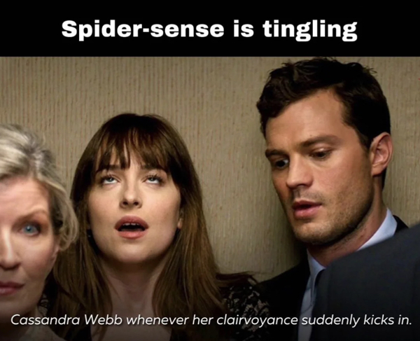 Two thumbs up for Madame Web... the memes not the movie