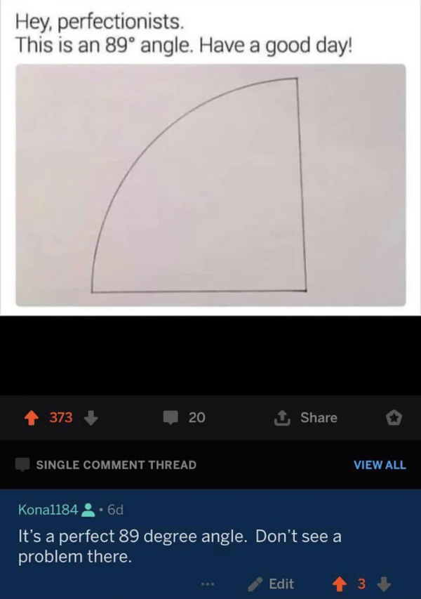 I never thought of it that way, but it's technically the truth