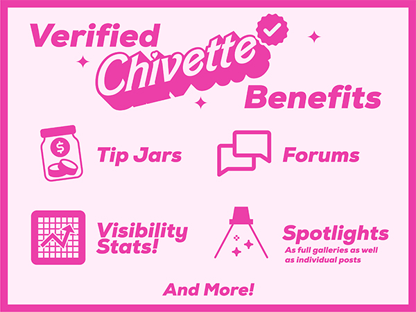 Verified Chivettes, myChive and keeping the lights on