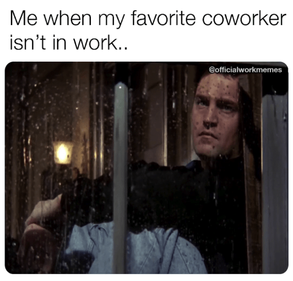 Nothing can take the edge off of work, but these memes might help