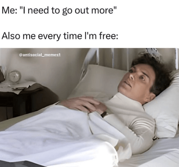 Introverted memes to curl up with as the weekend kicks off