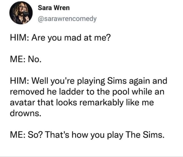 For some The Sims isn't a game, it's a way of life
