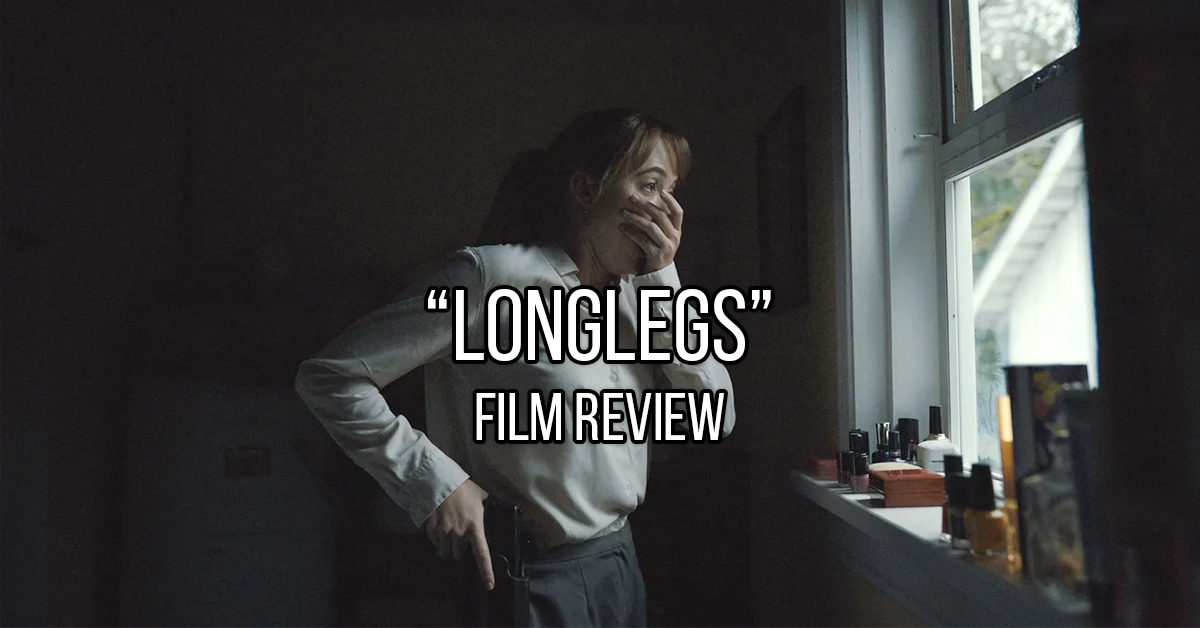 "Longlegs" Film Review: Atmospheric horror worth seeing multiple times