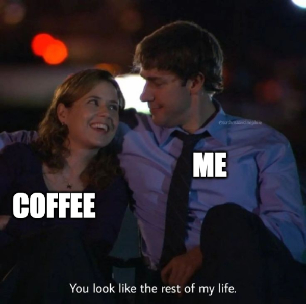 Coffee: Is There Anything Better?!