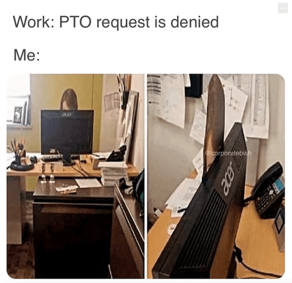 Consider these PTO memes my official 'out-of-office' auto-reply