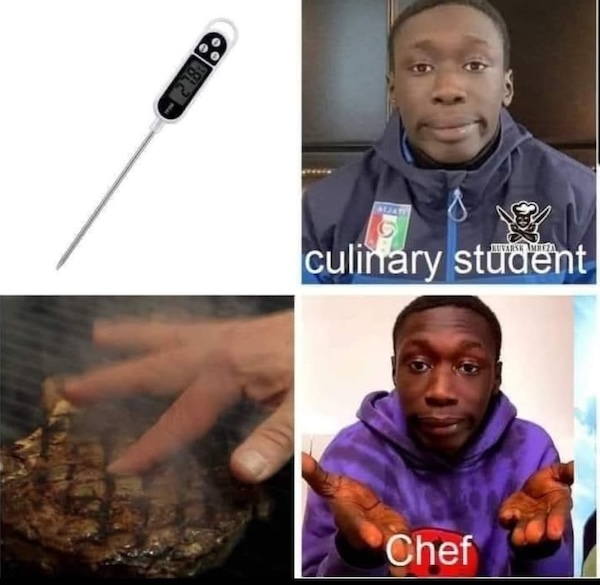 Memes for chefs and hospitality workers to look at in the walk-in