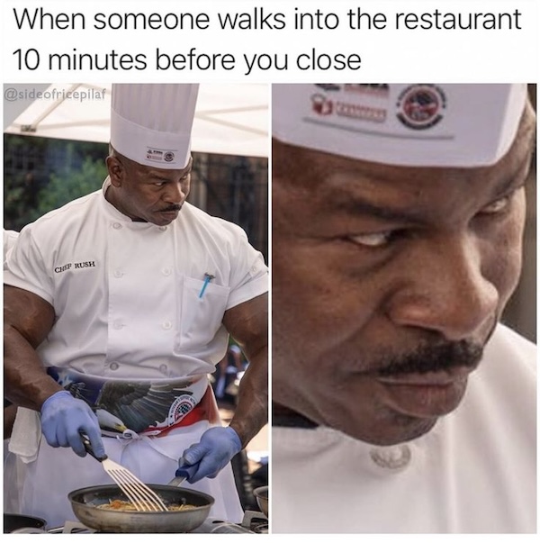 Memes for chefs and hospitality workers to look at in the walk-in