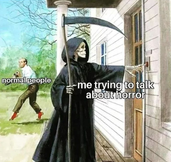 Horror Memes That’ll Chill You to the Funny Bone