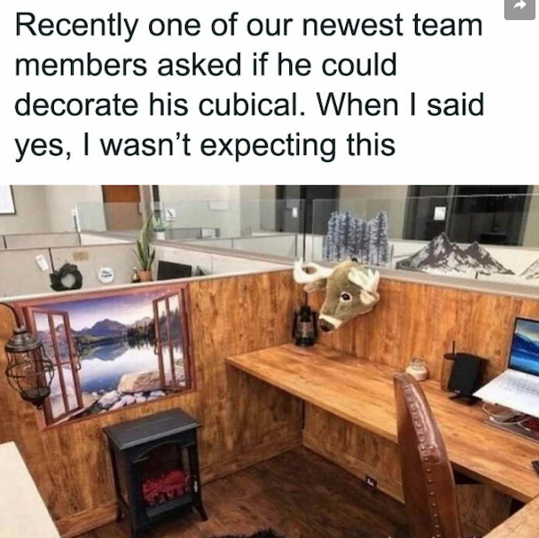 Work-related shenanigans and tomfoolery we love!