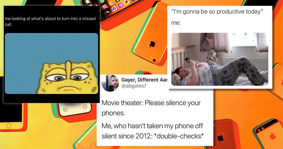 Phone Memes That Are Relatable To Pretty Much Everyone On Earth
