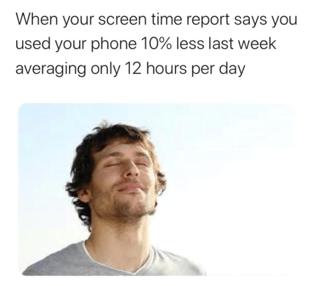 Phone Memes That Are Relatable To Pretty Much Everyone On Earth