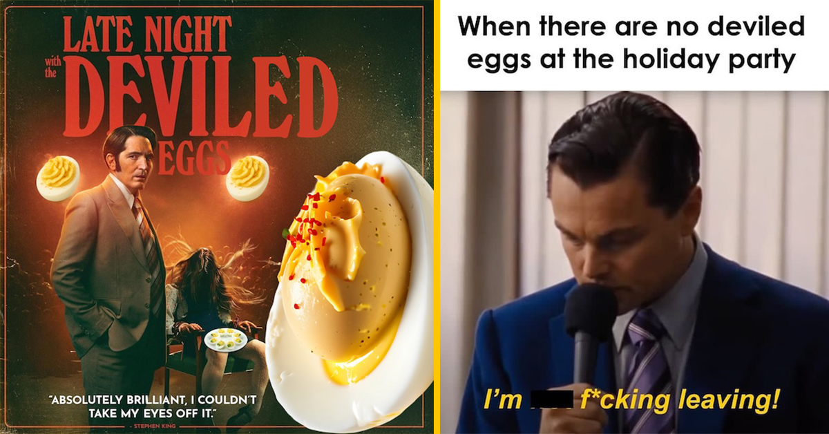 Deviled Eggs Are the GOAT of Sides and We’ve Got Memes to Prove It ...