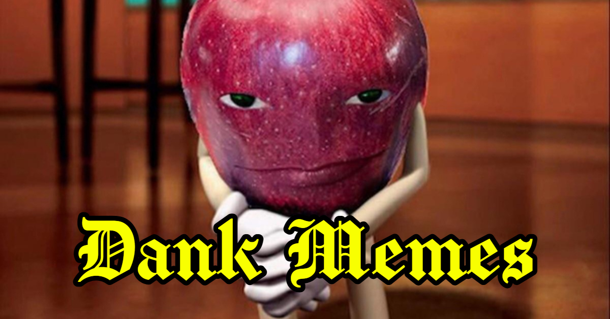 Y’all Got Any More of Them Dank Memes?