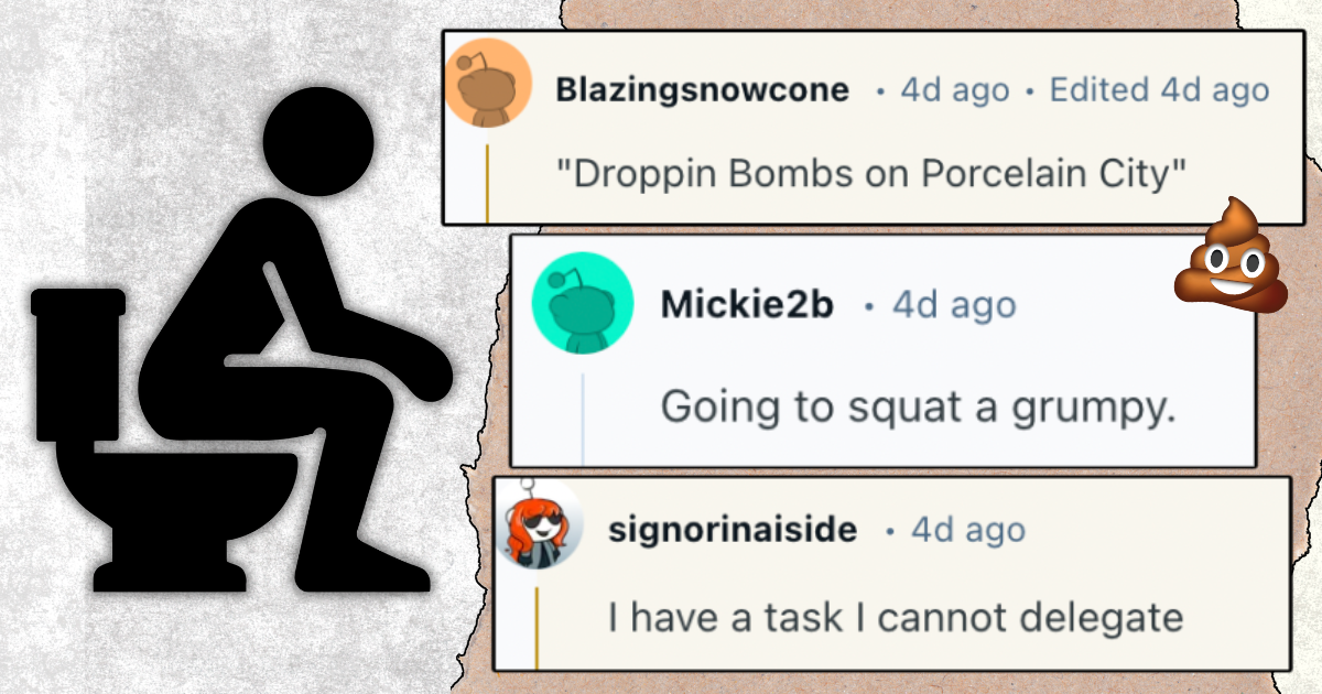 Funny Ways To Say Pooping