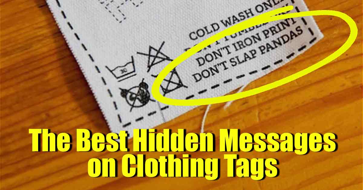 The Best Hidden Messages on Clothing Tags