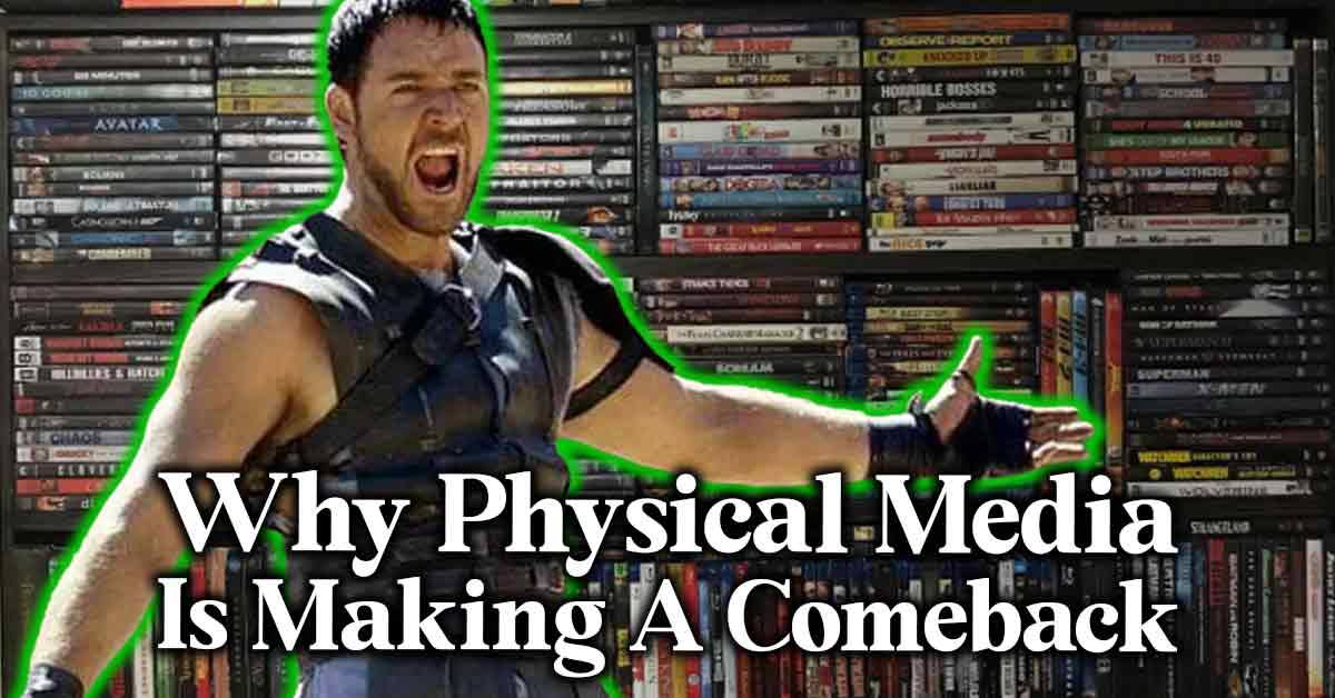 Why Physical Media Is Making A Comeback (nostalgia, media, movies)