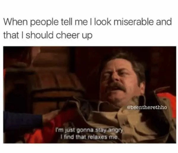 Some Grumpy Memes Because What Do You MEAN It's Monday?
