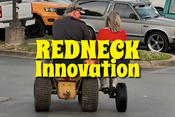 Redneck Innovation Gets The Job DONE!